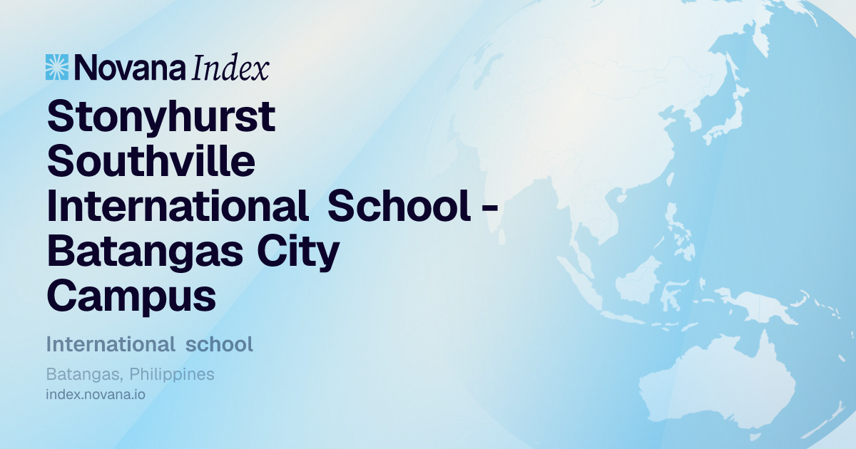 Stonyhurst Southville International School - Batangas City Campus ...